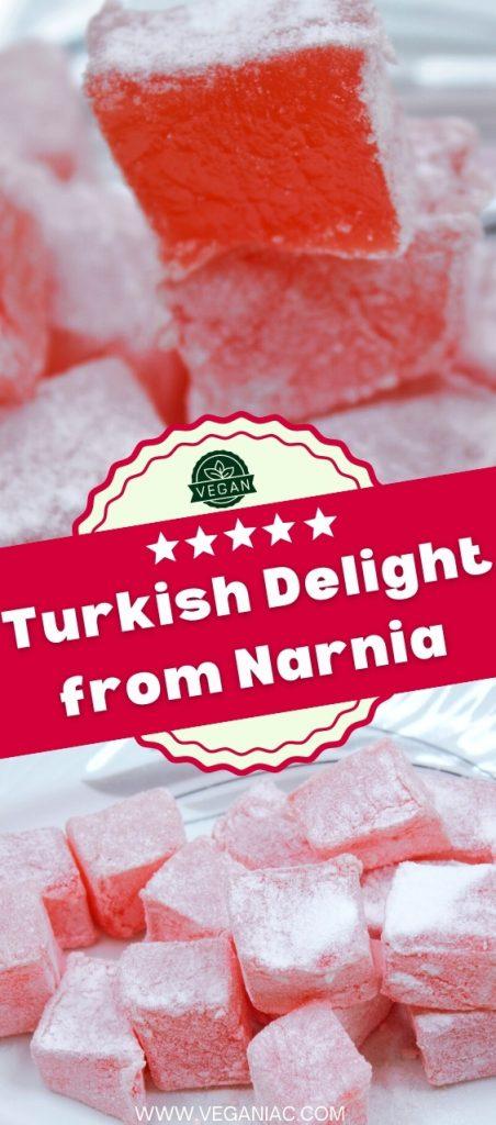 Authentic Turkish Delight Recipe from Narnia Chronicles - Veganiac